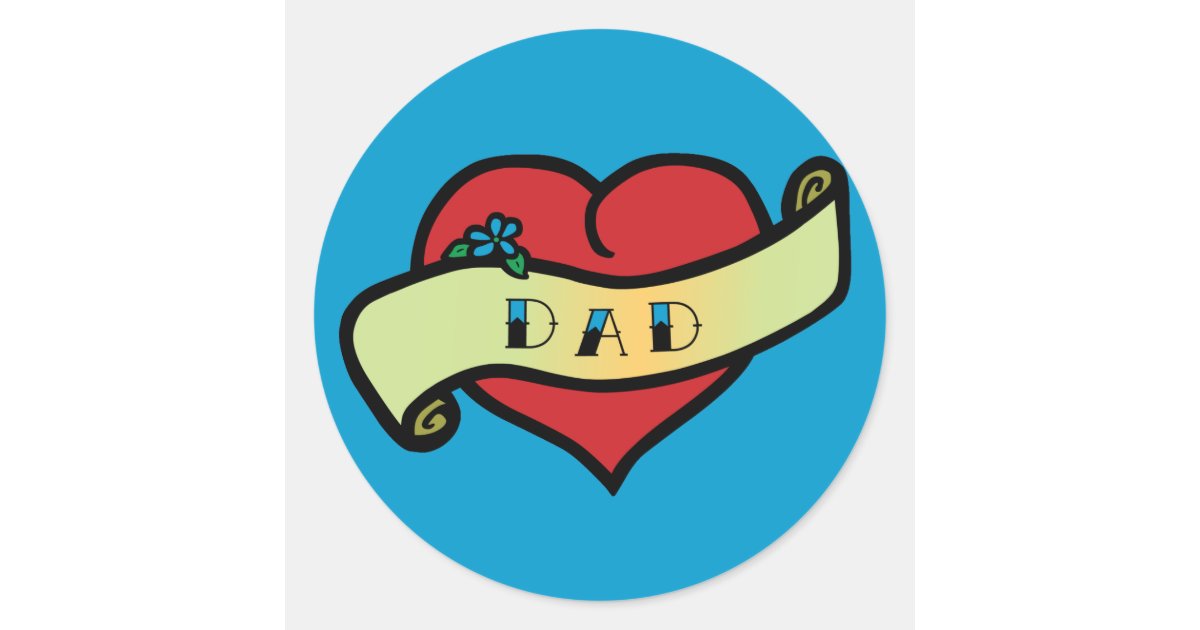 Dad Tattoo Heart Classic Round Sticker | Zazzle