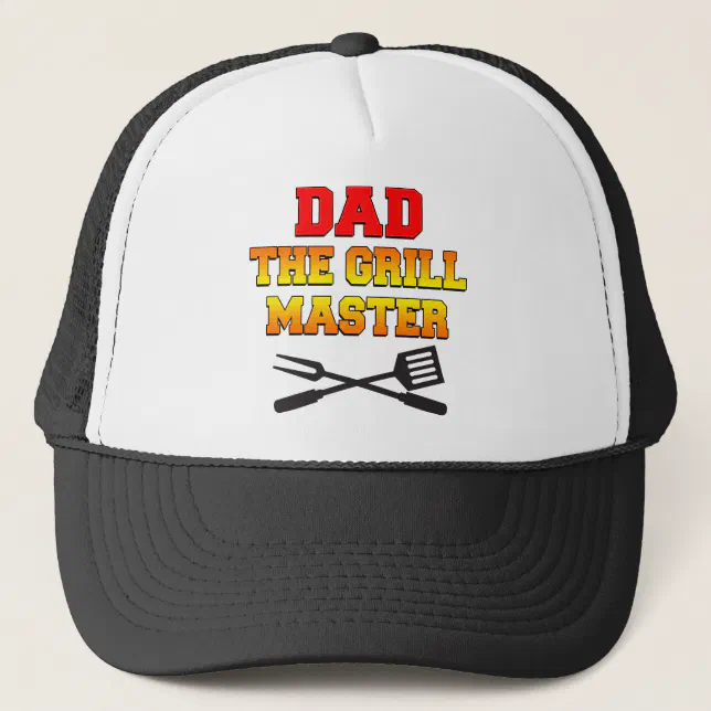 Dad The Grill Master Trucker Hat | Zazzle
