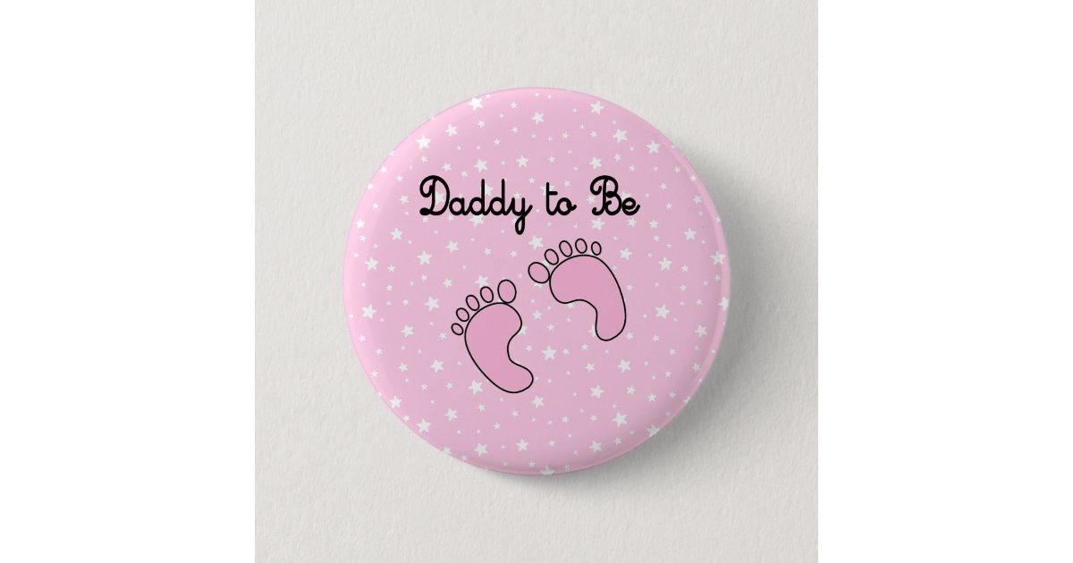 Dad to Be (Girl) Pinback Button | Zazzle