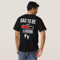 Dad To Be Loading First Time Dad T-Shirt | Zazzle
