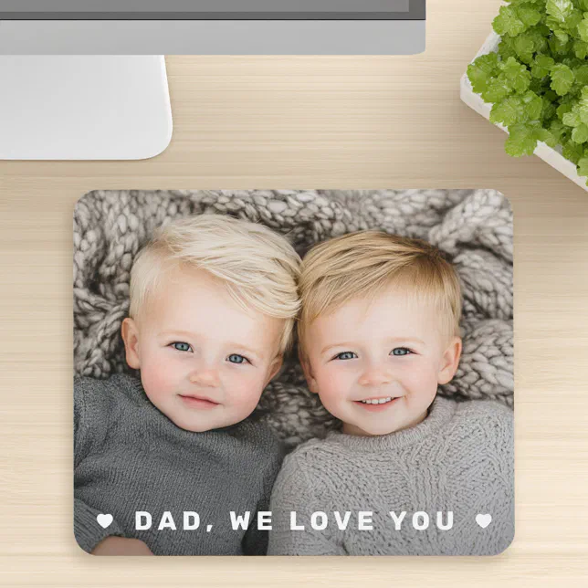 Dad we love you hearts overlay fathers day photo mouse pad | Zazzle