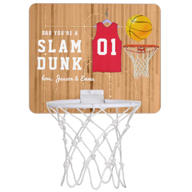 Dad You're A Slam Dunk | Father's Day Mini Basketball Hoop | Zazzle