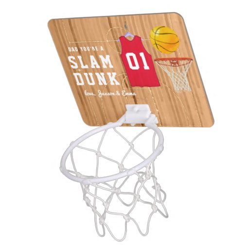 Dad You're A Slam Dunk | Father's Day Mini Basketball Hoop | Zazzle