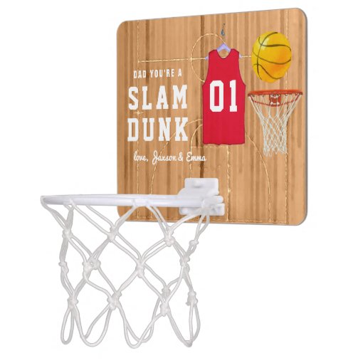 Dad You're A Slam Dunk | Father's Day Mini Basketball Hoop | Zazzle