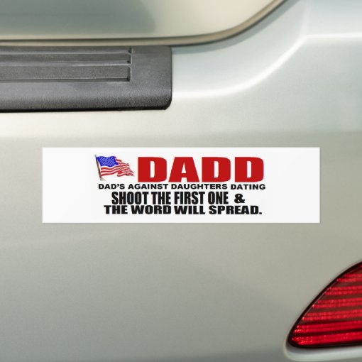 DADD BUMPER STICKER | Zazzle