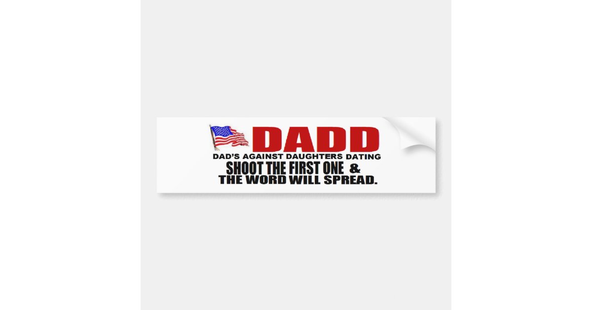 DADD BUMPER STICKER | Zazzle