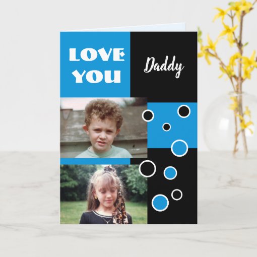 Daddy blue and black photo Birthday greeting Card | Zazzle