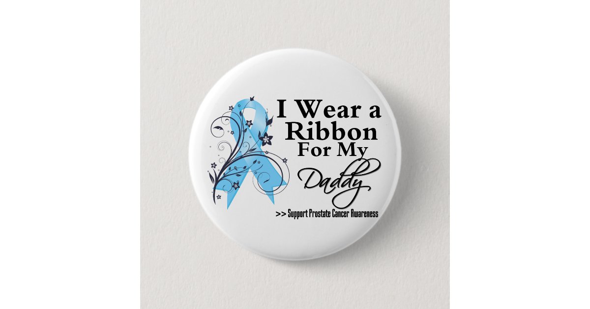 Daddy Prostate Cancer Ribbon Pinback Button | Zazzle