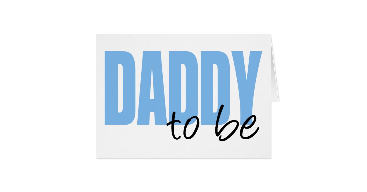 Daddy To Be (Blue Block Font) | Zazzle