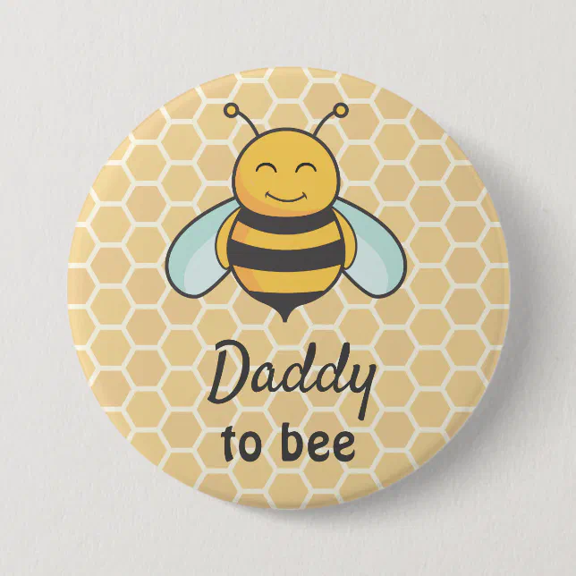 Daddy to be Father Dad Bumblebee Bee Baby Shower Button | Zazzle