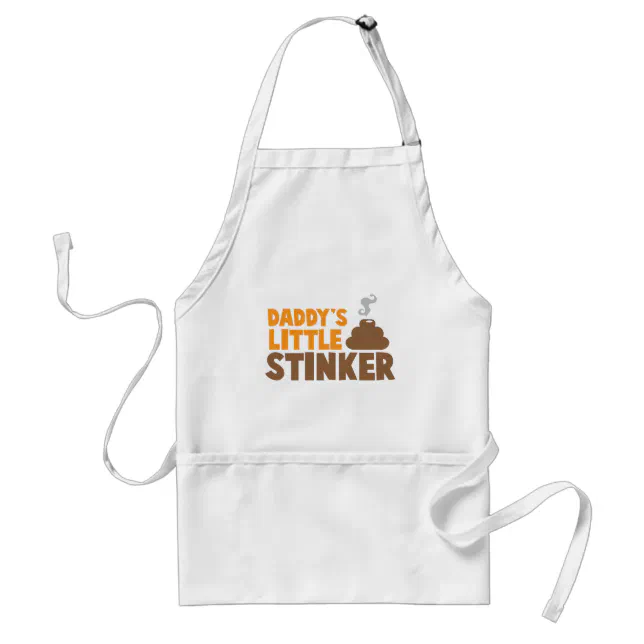 Daddy's little STINKER with cute poo Adult Apron | Zazzle