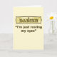 Dadism - I'm just resting my eyes Card | Zazzle