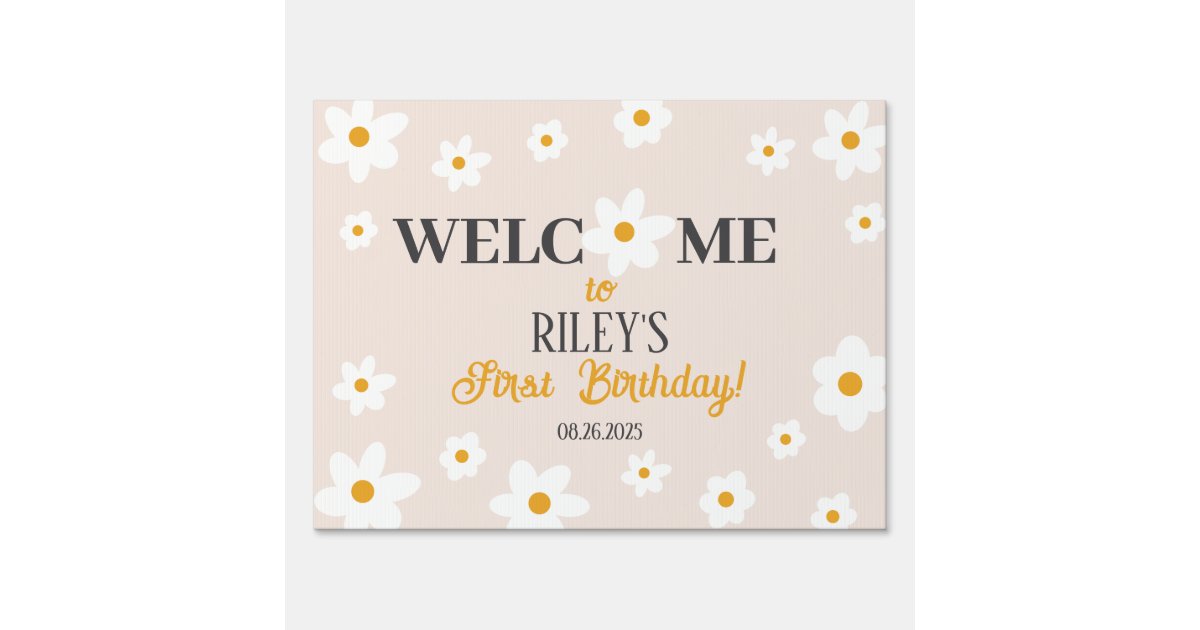 Daisy 1st Birthday Yard Sign | Zazzle