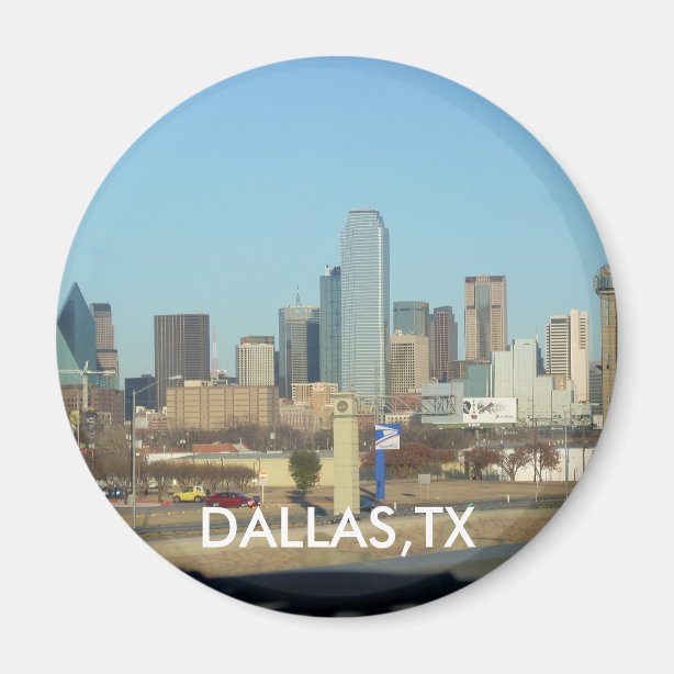 Dallas Magnets | Zazzle
