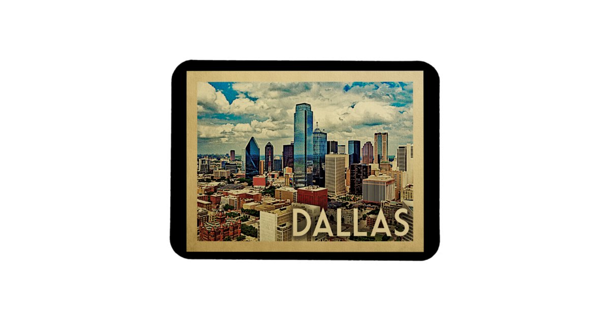 Dallas Texas Vintage Travel Magnet | Zazzle