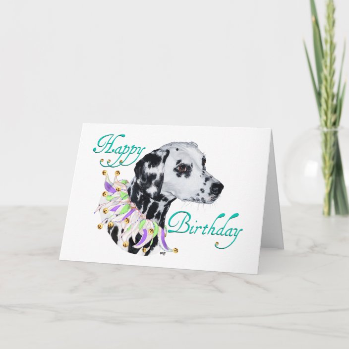 Dalmatian Happy Birthday Card | Zazzle.com
