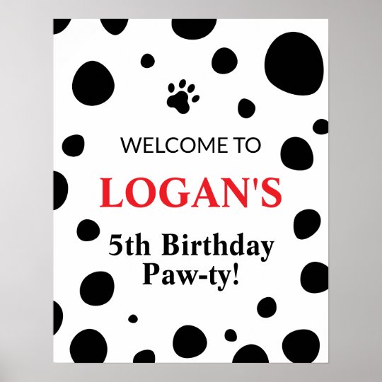 Dalmatian Spots Birthday Welcome Sign | Zazzle.com