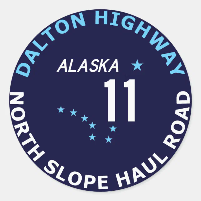 Dalton Highway, North Slope Haul Road Classic Round Sticker | Zazzle