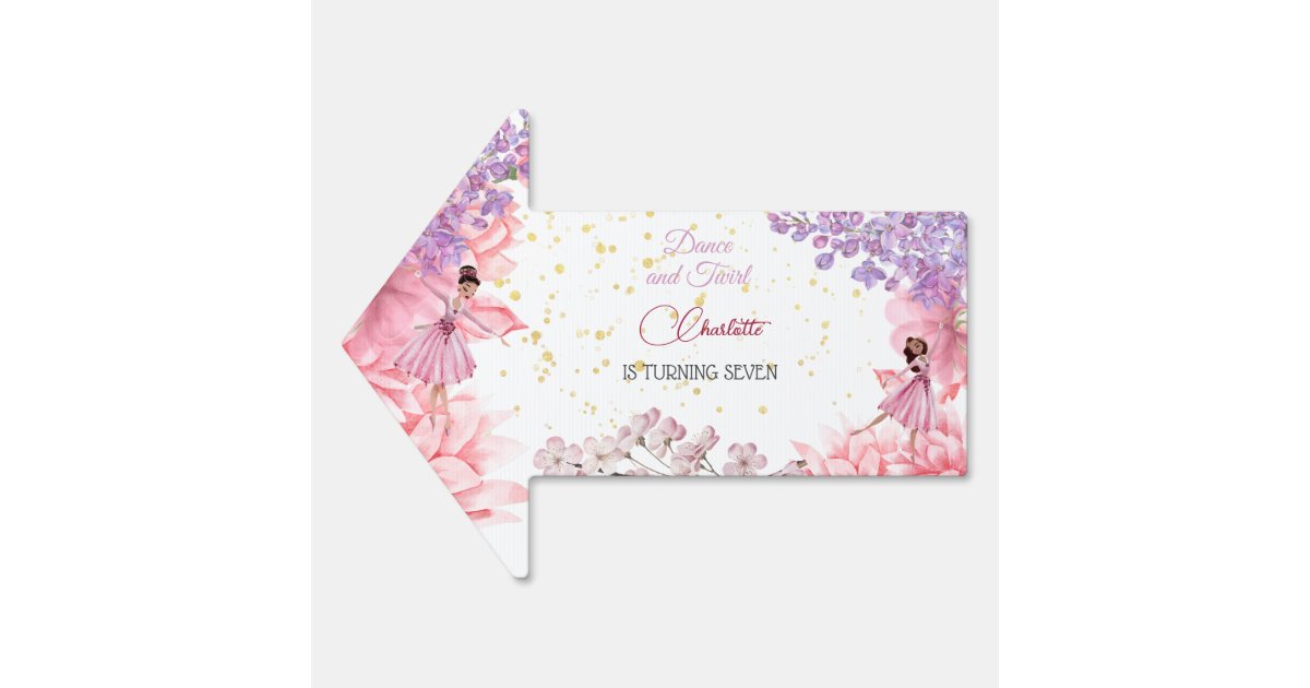 Dance and twirl ballerina birthday sign | Zazzle