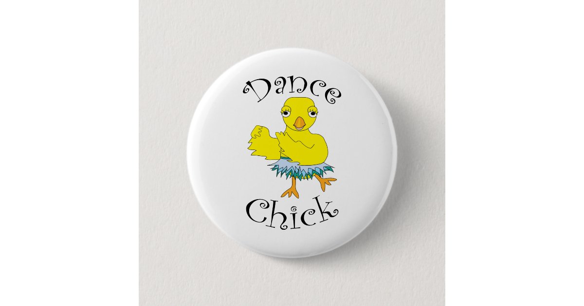 Dance Chick Text Button | Zazzle