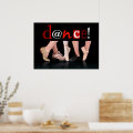 Dance! - Dance Shoes Poster | Zazzle