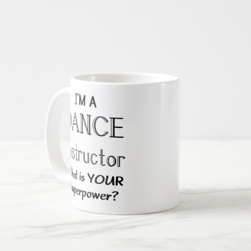 dance instructor coffee mug | Zazzle