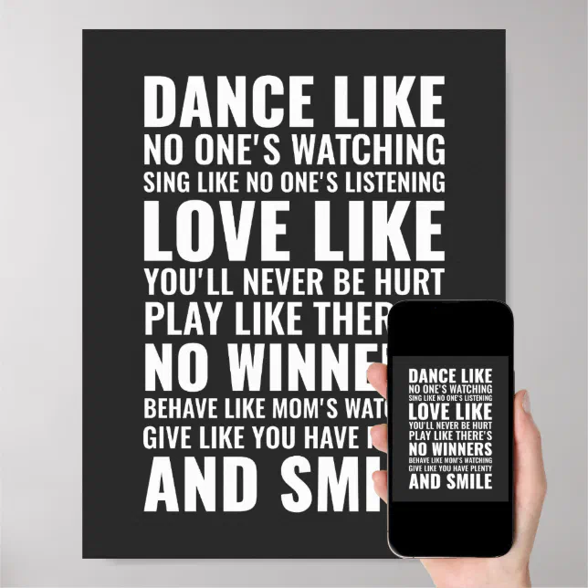 Dance like no one's watching | Inspirational Quote Poster | Zazzle
