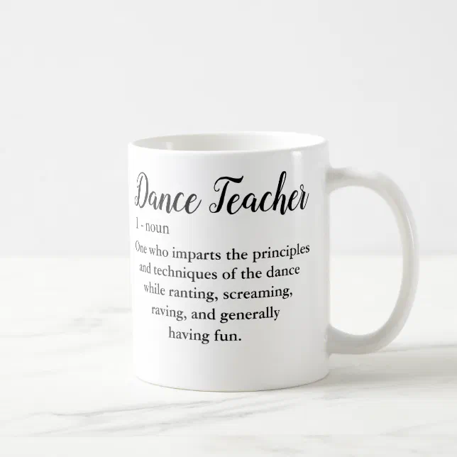 Dance Teacher Coffee Mug | Zazzle