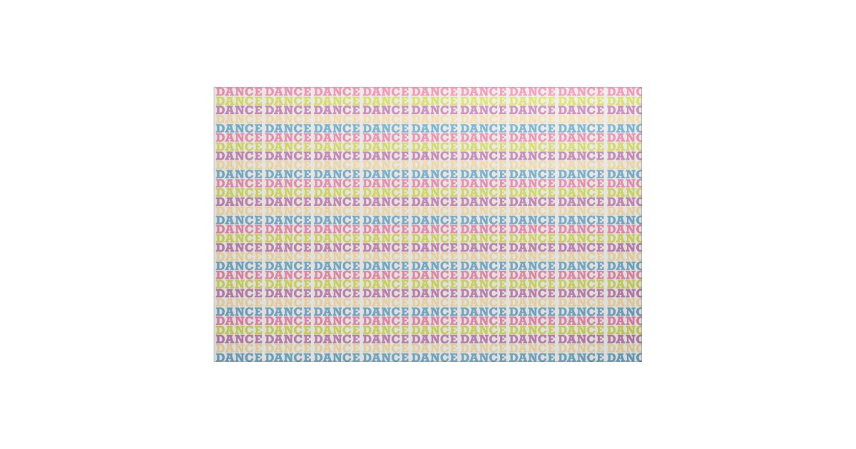 Dance Text Pattern Fabric | Zazzle