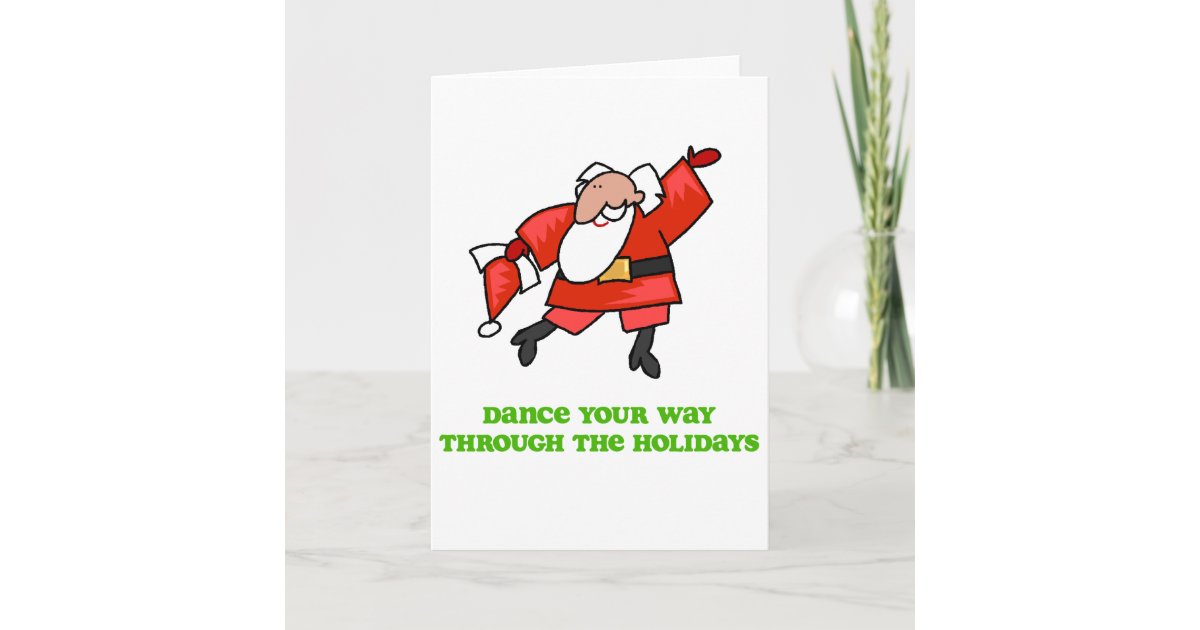 DanceChick Santa Dance Holiday Card | Zazzle