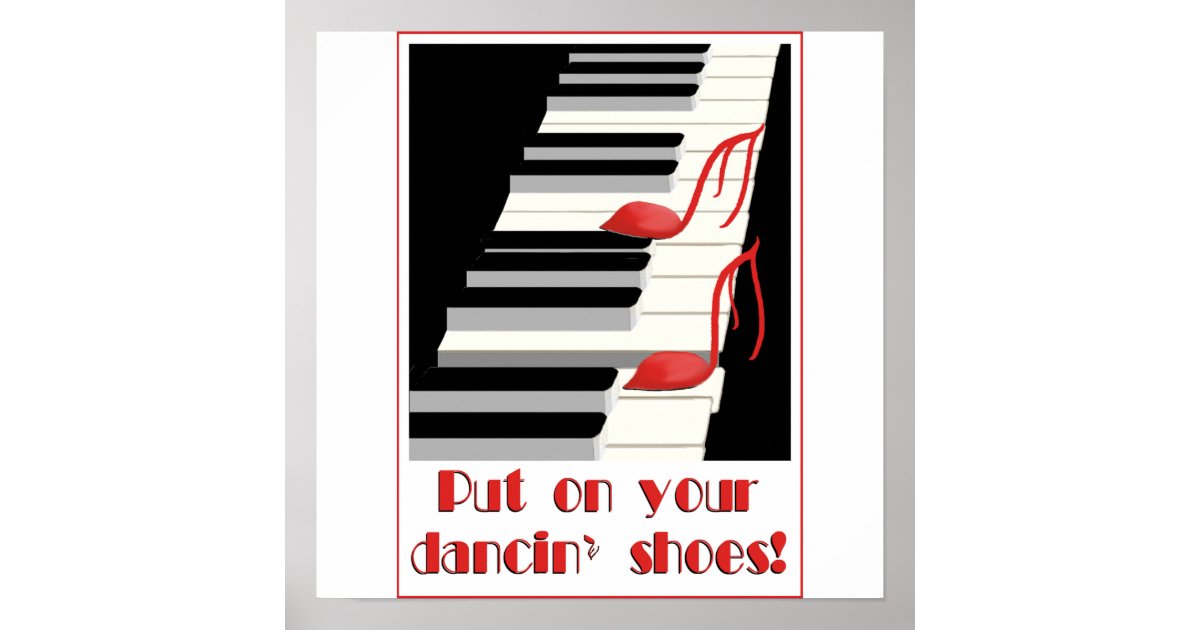 DANCIN' SHOES Poster | Zazzle