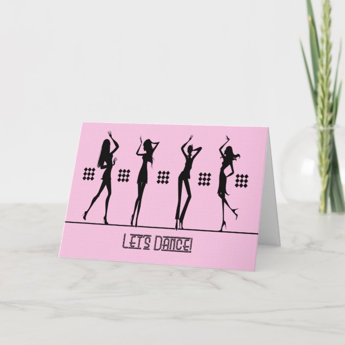 Dancing Girls Let's Dance Birthday Card | Zazzle.com