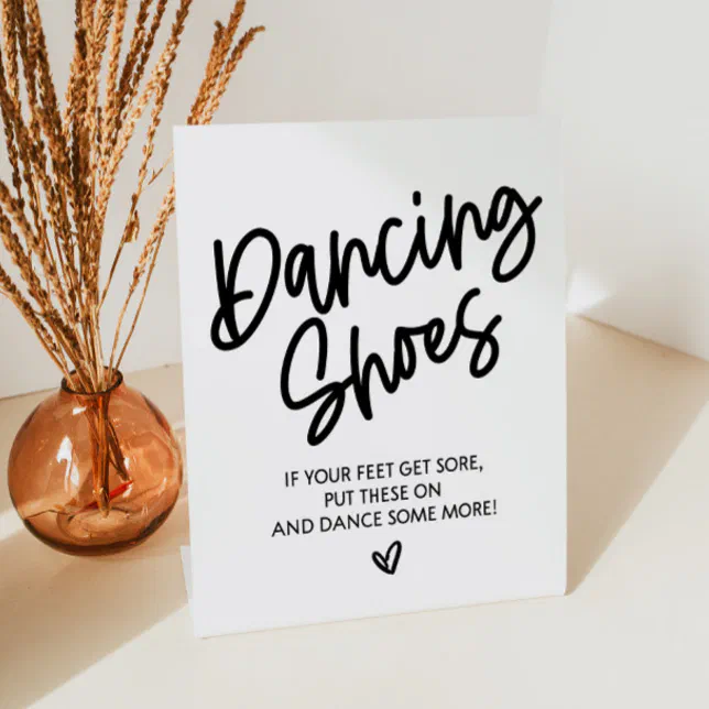 Dancing Shoes For Sore Feet Wedding Sign | Zazzle