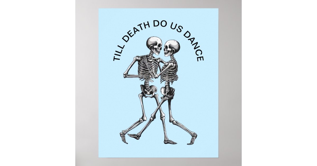 Dancing Skeleton Couple Poster | Zazzle