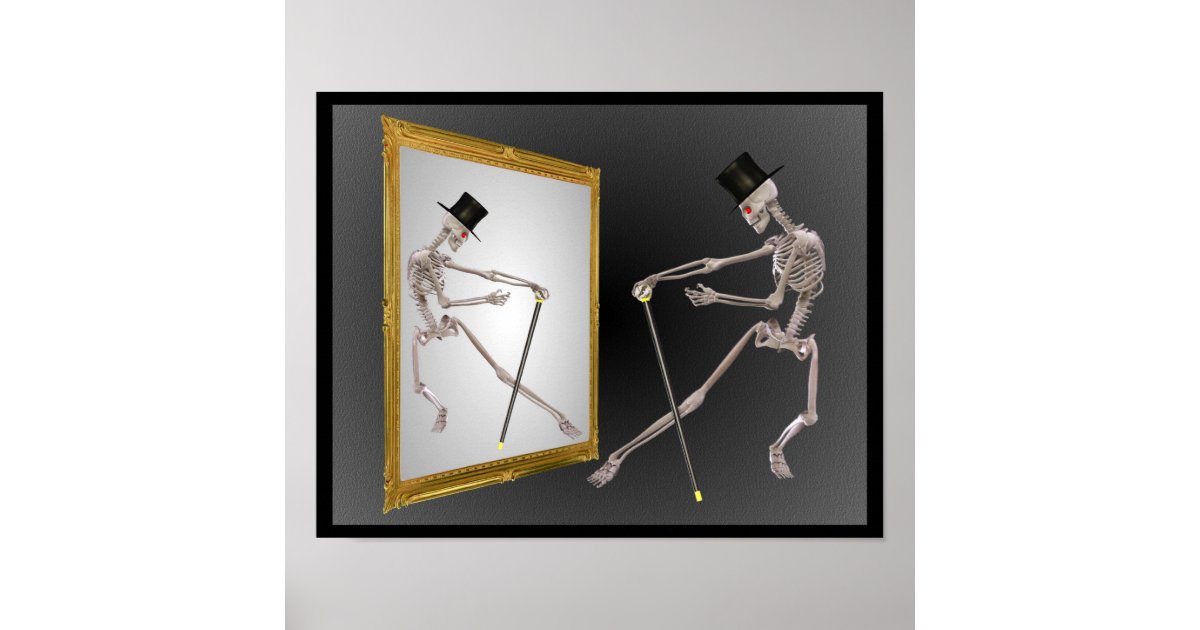 Dancing Skeleton In Mirror Poster | Zazzle