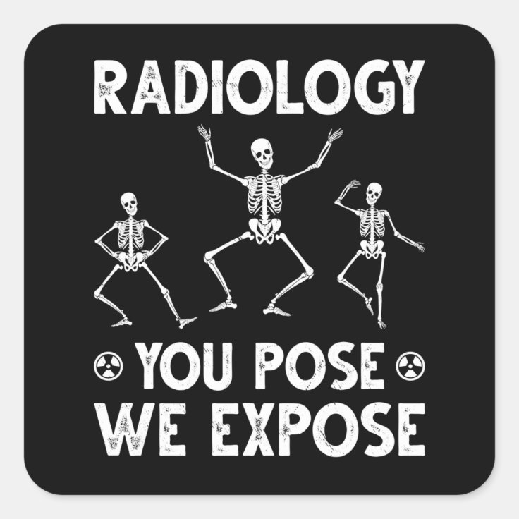 Dancing Skeletons Xray Radiology Humor Square Sticker | Zazzle