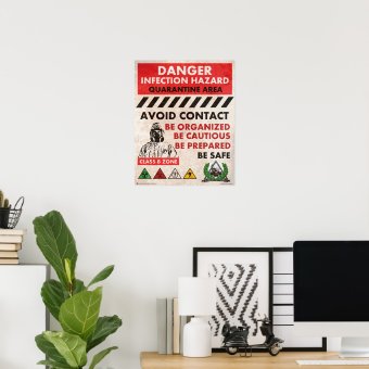 Danger! Infection Hazard Area Poster | Zazzle