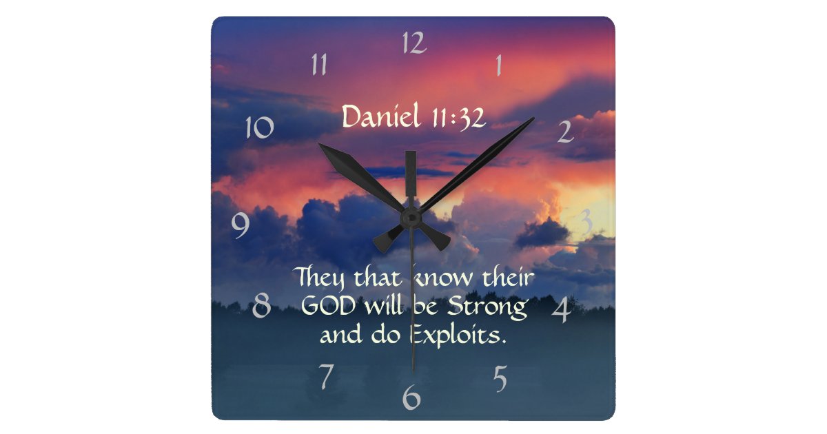 Daniel 11:32 They that know God will be Strong Square Wall Clock ...