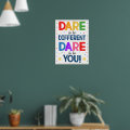Dare To Be Different Classroom Poster | Zazzle