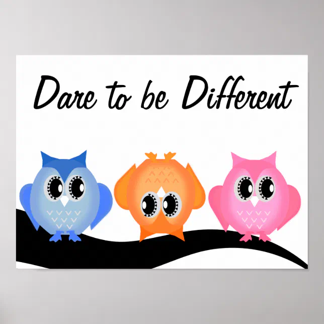Dare to be Different Neon Hoot Owl Poster | Zazzle