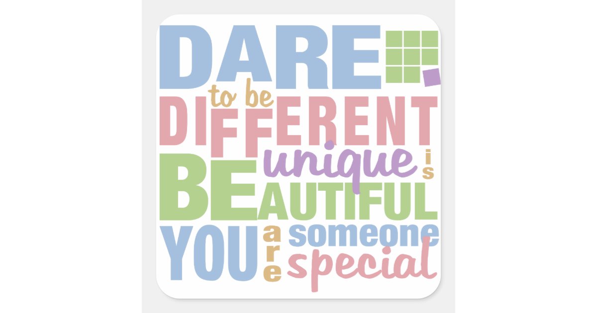 Dare To Be Different stickers | Zazzle