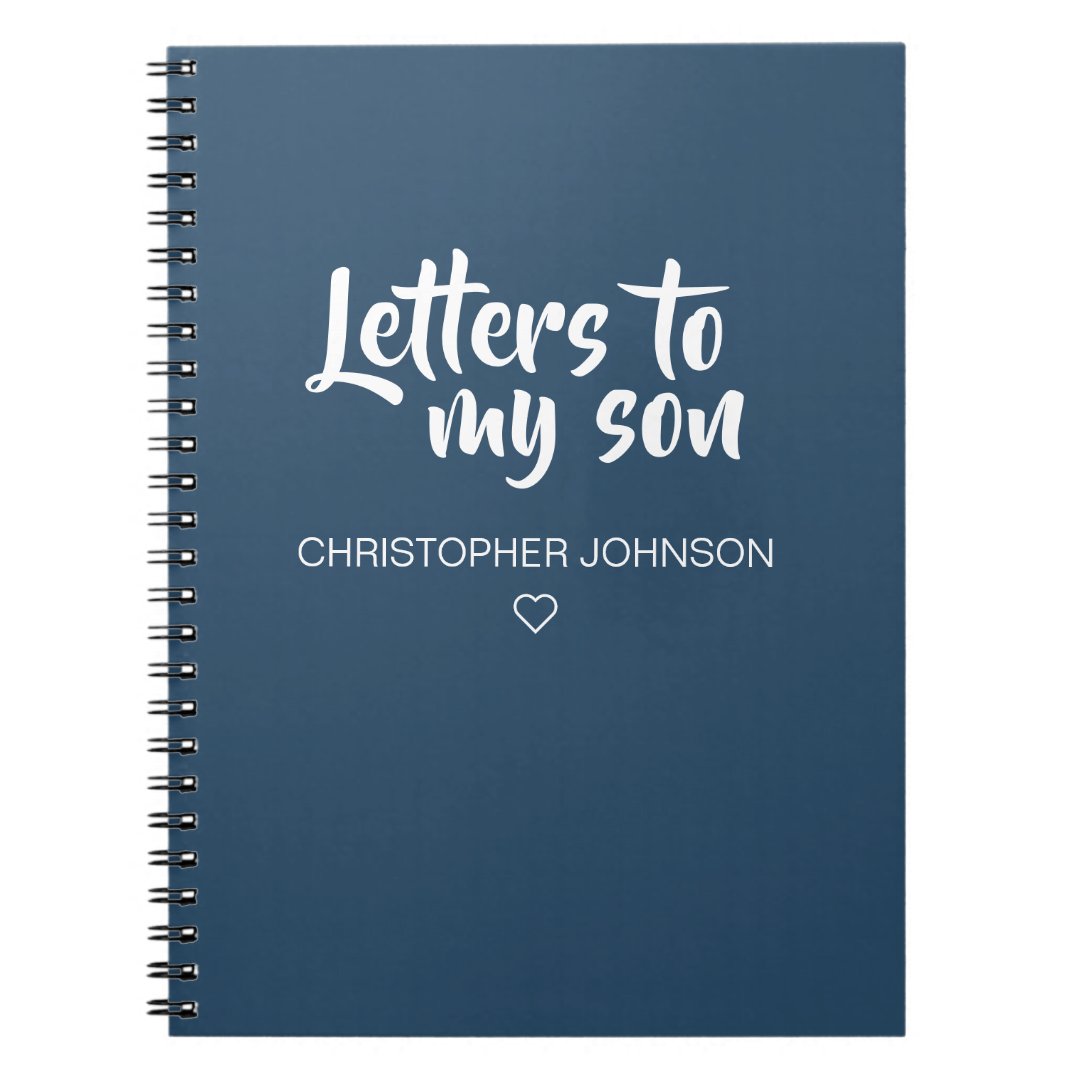Dark Blue Letters to My Son Journal | Zazzle