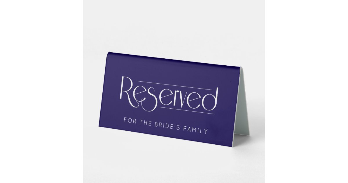 Dark Blue Wedding Reserved Table Tent Sign | Zazzle