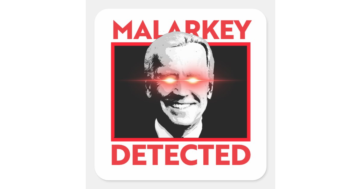 Dark Brandon: Malarkey Detected Square Sticker | Zazzle