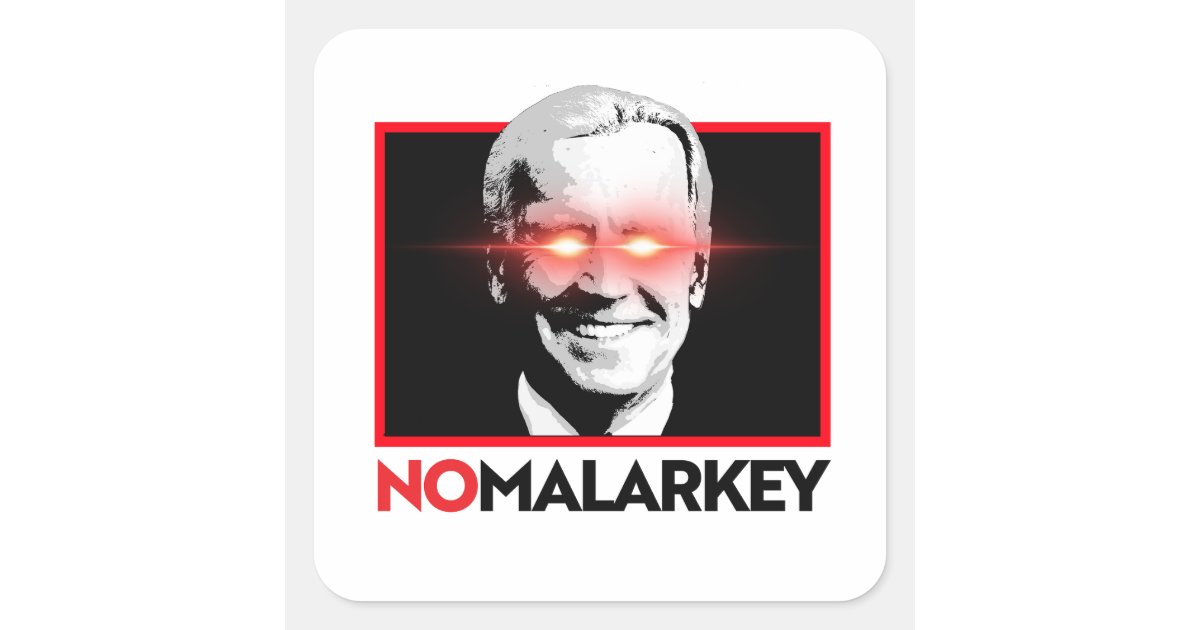 Dark Brandon: No Malarkey Square Sticker | Zazzle
