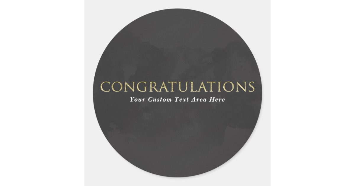 Dark Grey & Gold CONGRATULATIONS Personalized Classic Round Sticker ...