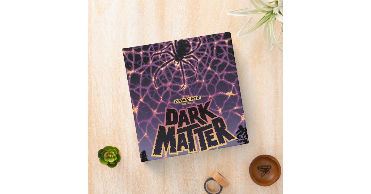 Dark Matter Poster. 3 Ring Binder | Zazzle
