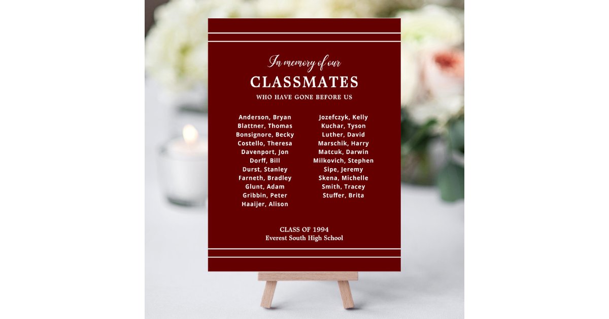 Dark Red In Memory Of Classmates Reunion Memorial Foam Board | Zazzle
