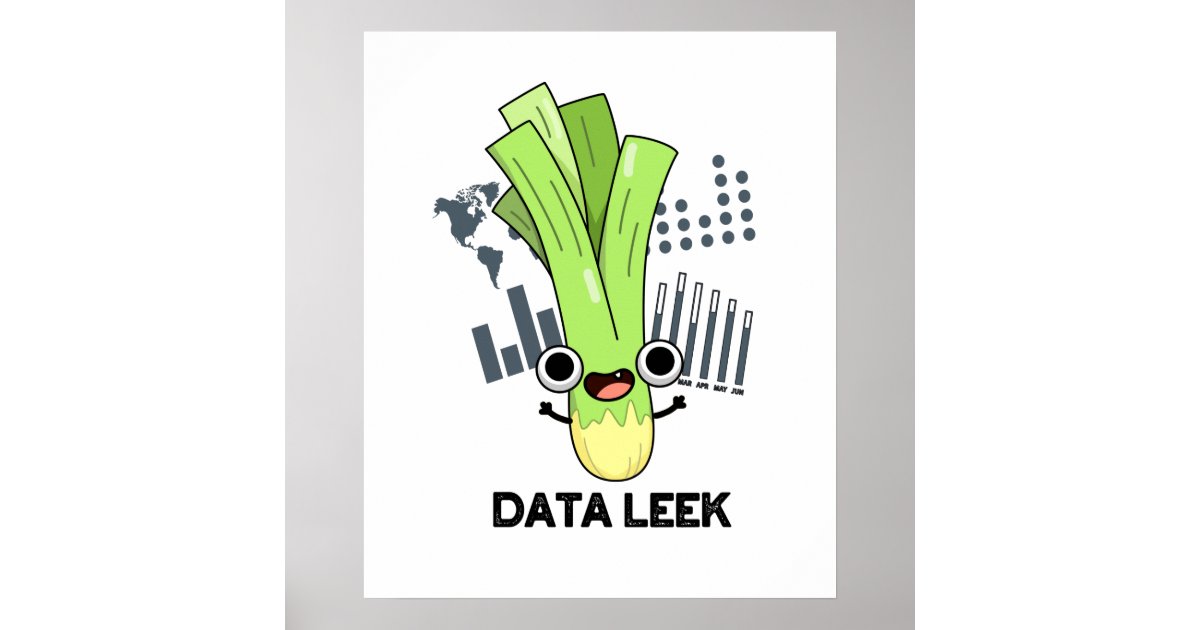Data Leek Funny Computer Veggie Pun Poster | Zazzle