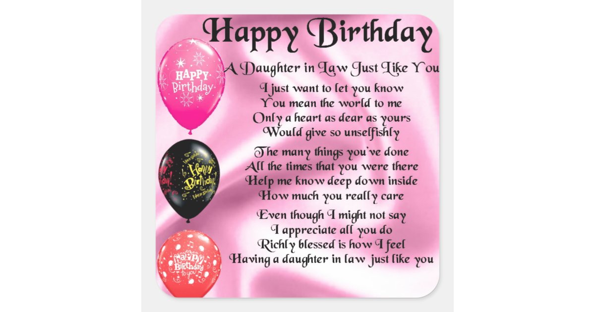 Daughter In Law Poem Happy Birthday Square Sticker Zazzle daughter-in-law-poem-happy-birthday-square-sticker-zazzle